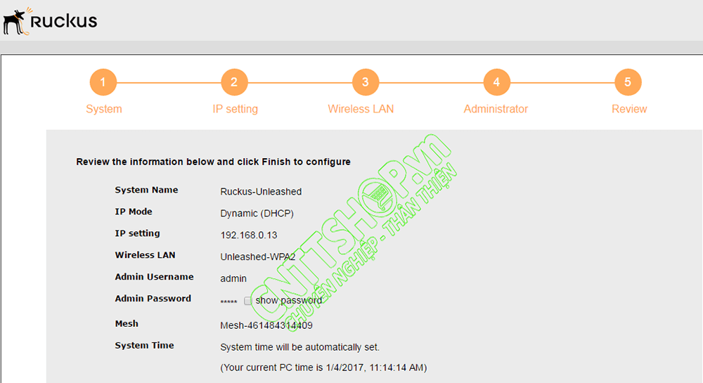 [RUCKUS] Hướng dẫn Cấu hình Wifi Ruckus chạy Unleashed Mode